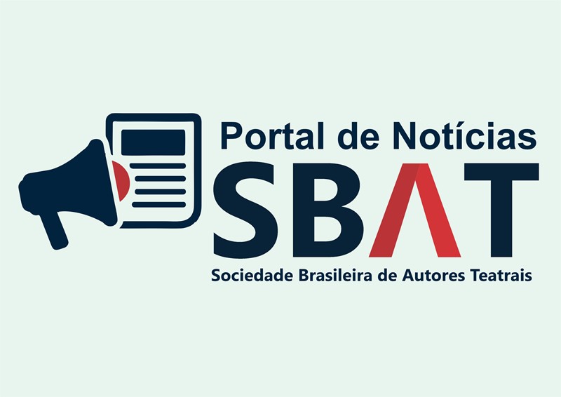 Portal de Notícias | SBAT - Sociedade Brasileira de Autores Teatrais